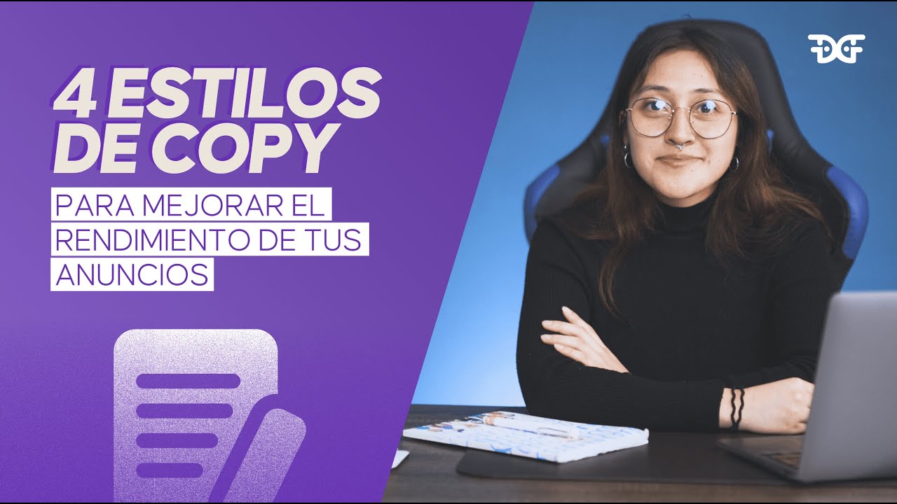 4 estilos de copy para mejorar el rendimiento de tus anuncios 😎 - YouTube