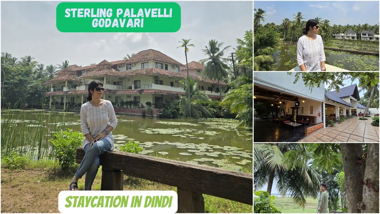 Sterling Palavelli Godavari Tour & Review | Riverside Staycation Dindi ...