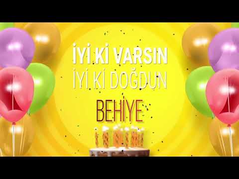 İyi ki doğdun BEHİYE- İsme Özel Doğum Günü Şarkısı (FULL VERSİYON)