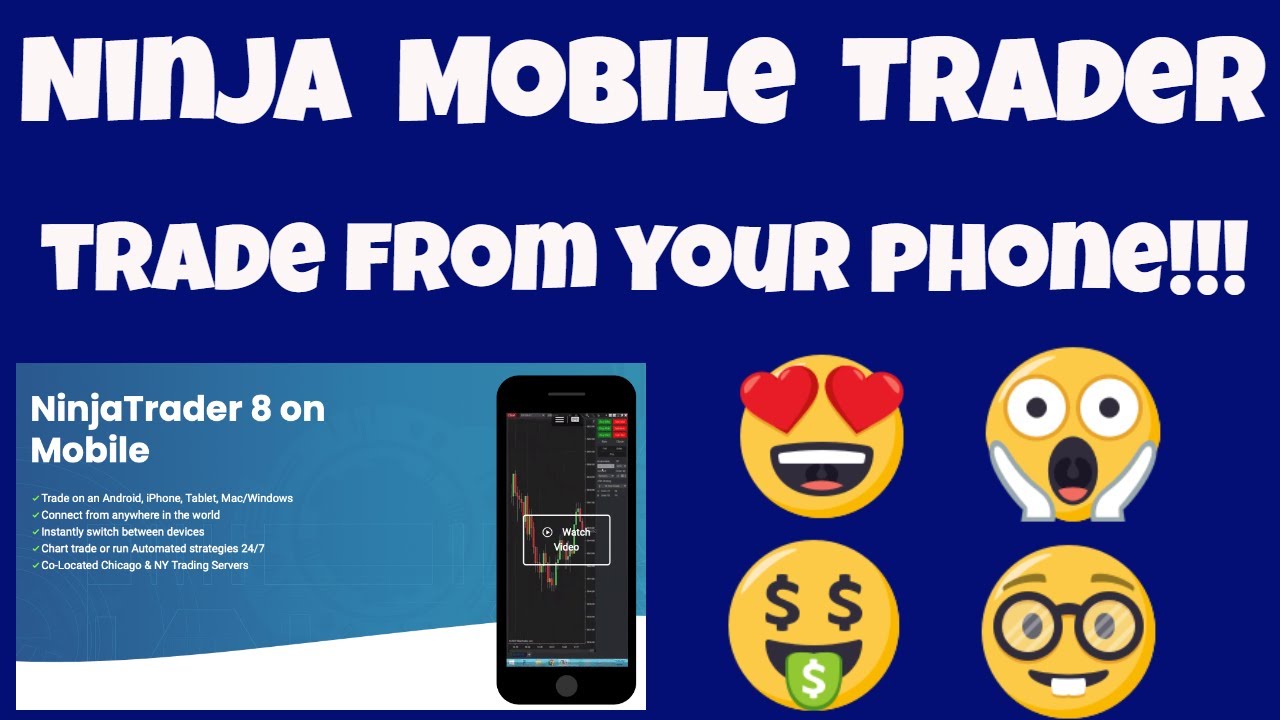 Trade From Your Phone! Ninja Mobile Trader - Trade From Your Mac, Phone ...