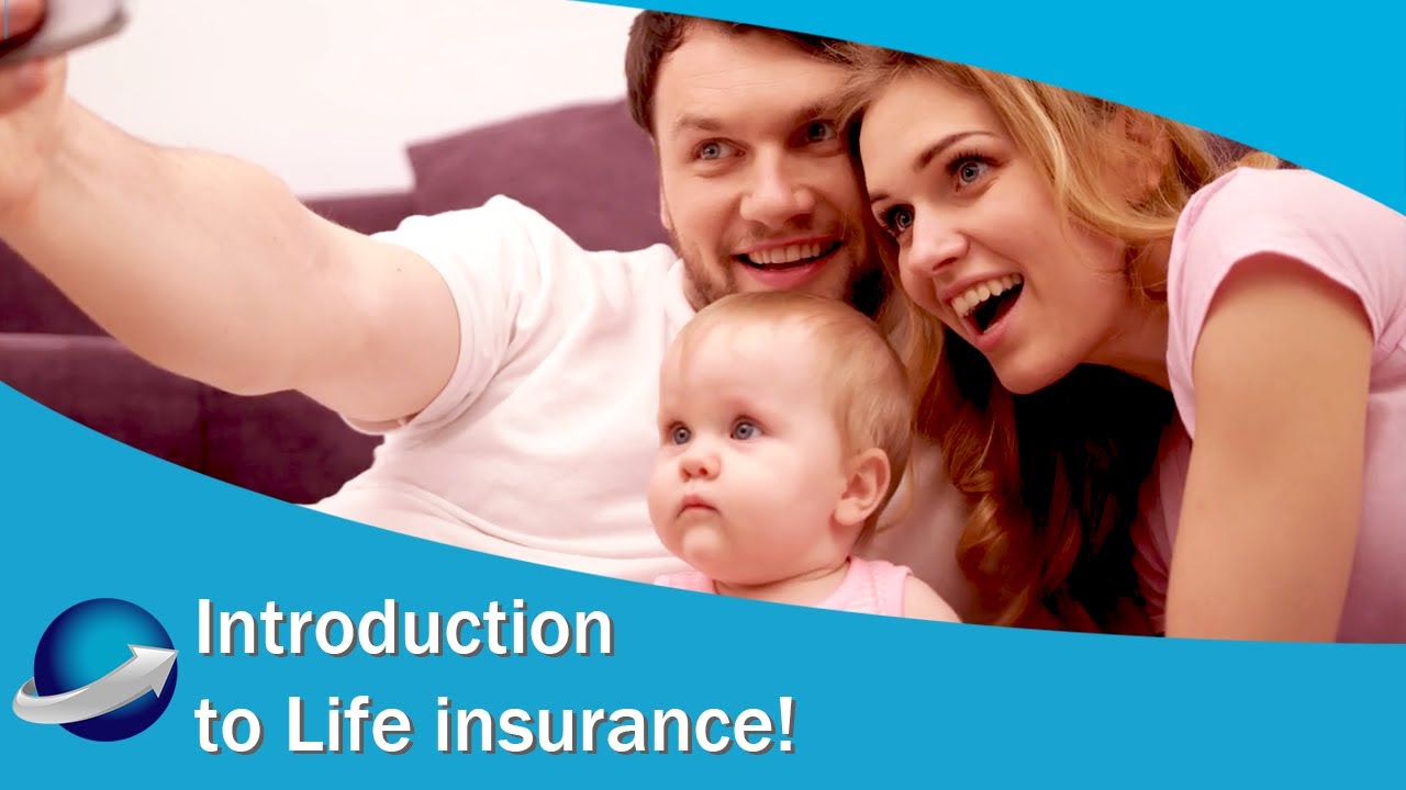 Introduction to Life Insurance! - YouTube