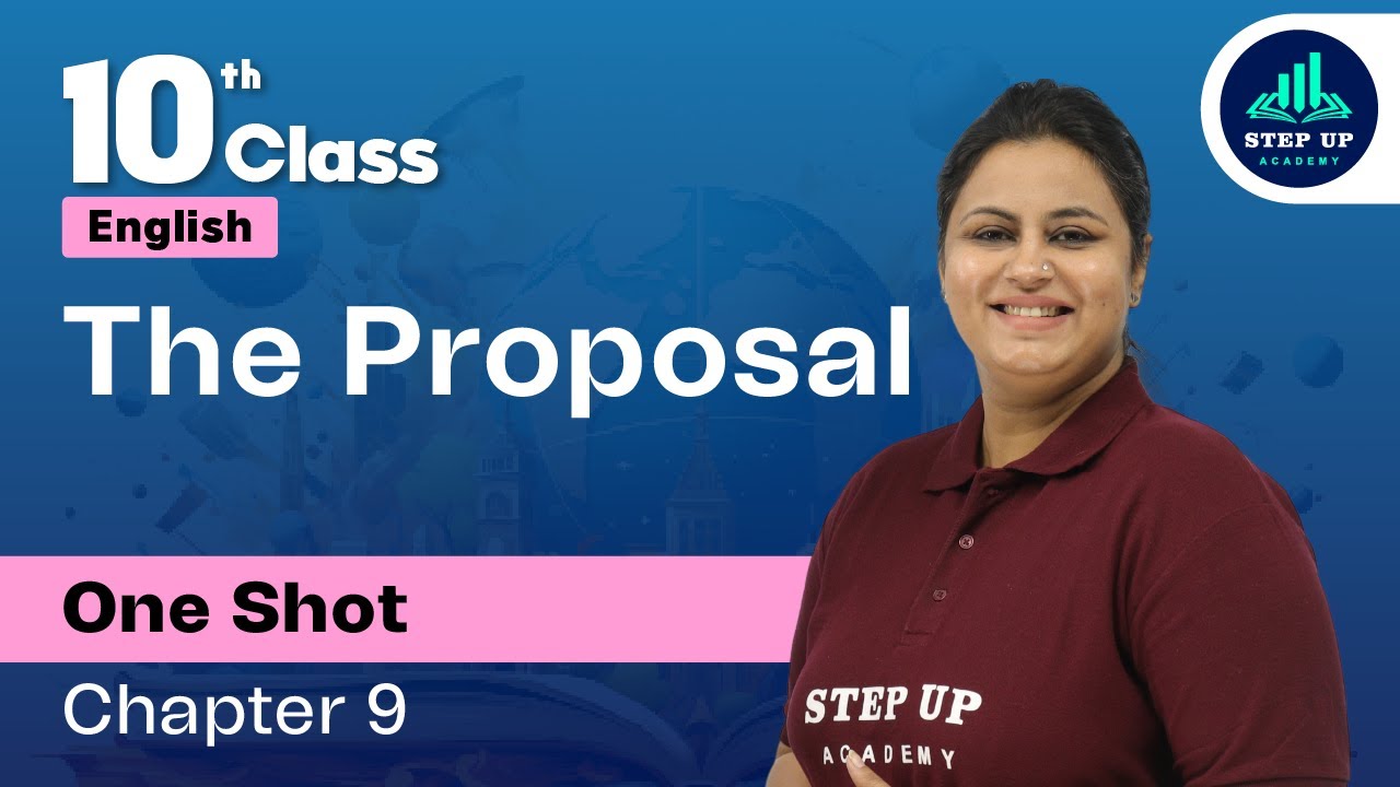 The Proposal Chapter 11 Full Explanation Class 10 English First the-proposal-chapter-11-full-explanation-class-10-english-first