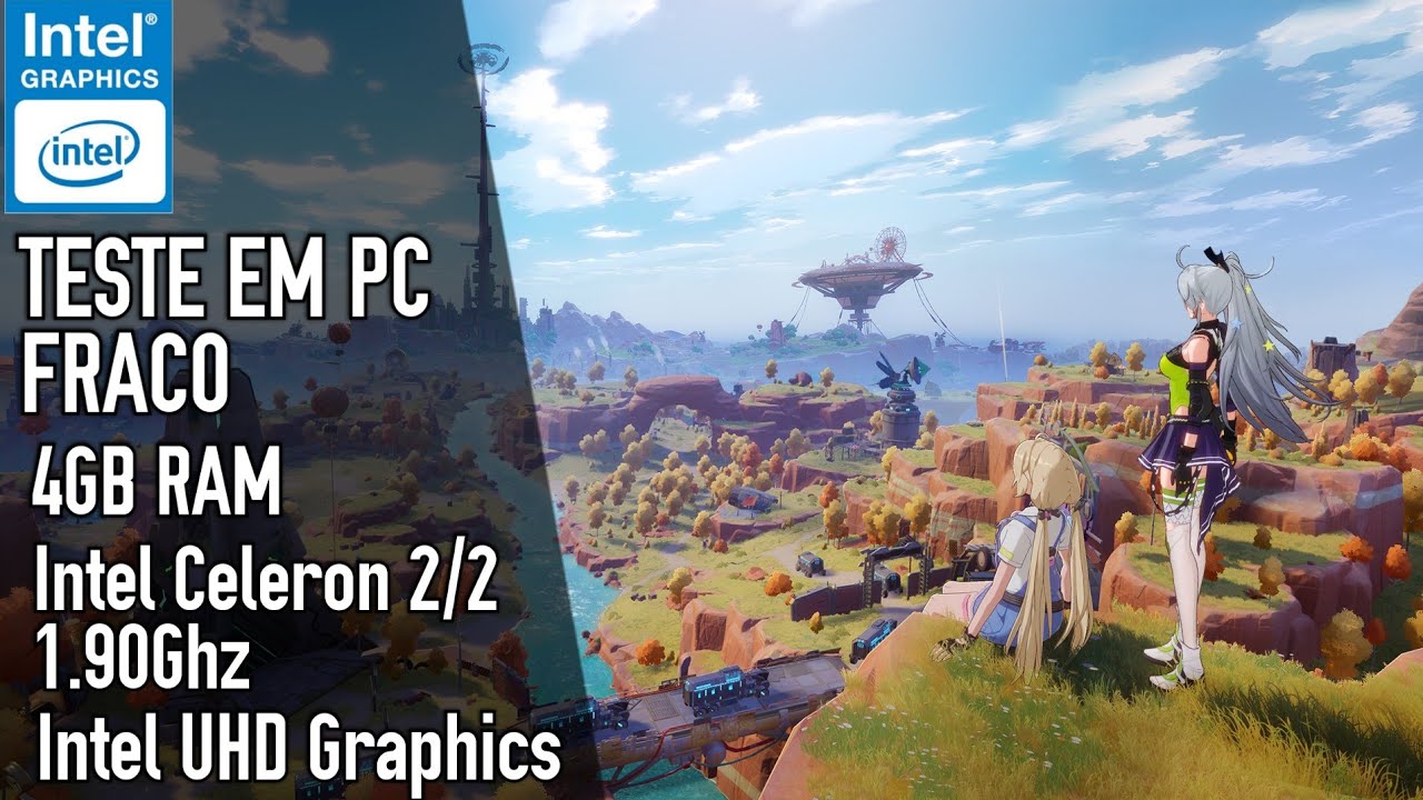 Testando Tower of Fantasy em PC FRACO | 4GB RAM, Intel Celeron sem ...