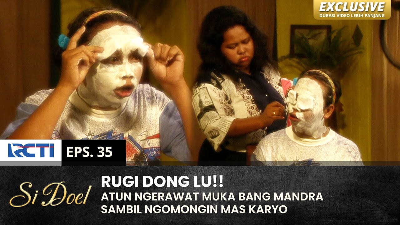 BULUK BEGITU!! Mandra Kaga Setuju Atun Kawin Ame Karyo | SI DOEL | EPS ...