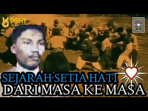 Dari Masa Ke Masa Sejarah Setia Hati 1903 Sampai 2016 | Sejarah Setia Hati
