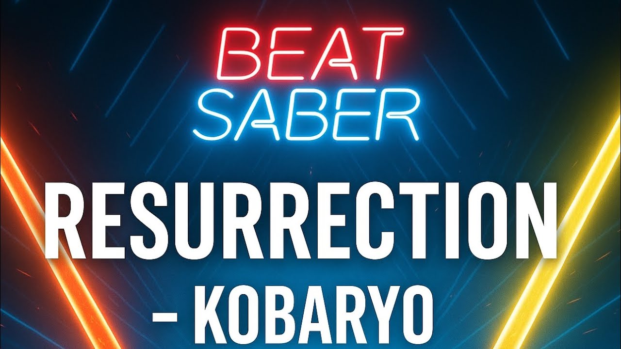 Beat Saber | Kobaryo - Resurrection [Expert+] S rank - YouTube