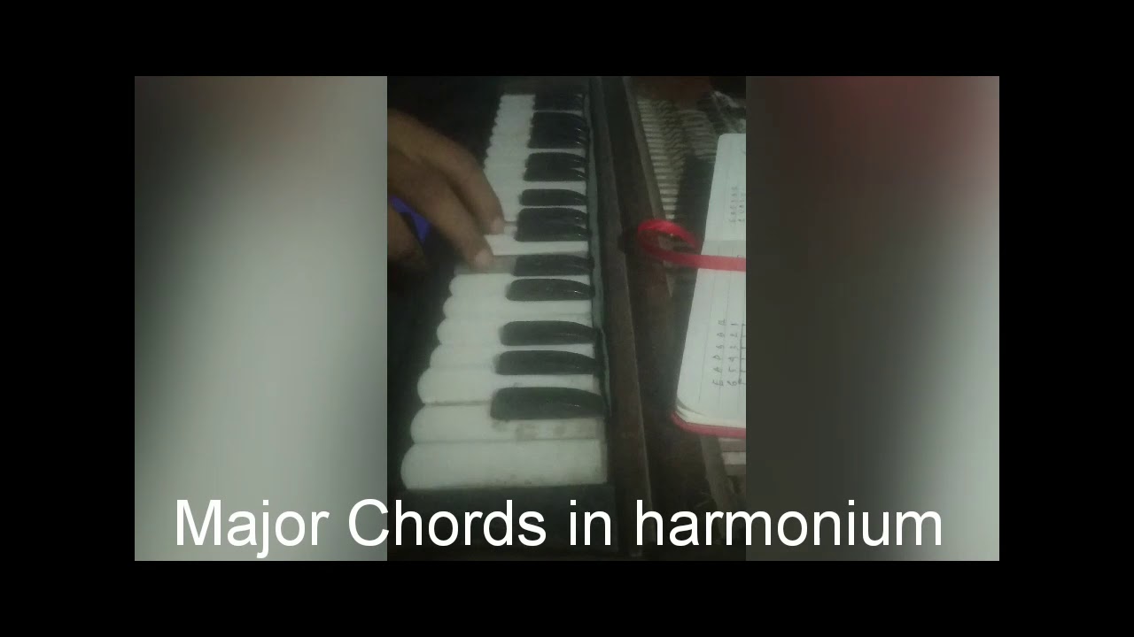 Major Chords in harmonium_AmarHarmonium_uksome_memories - YouTube
