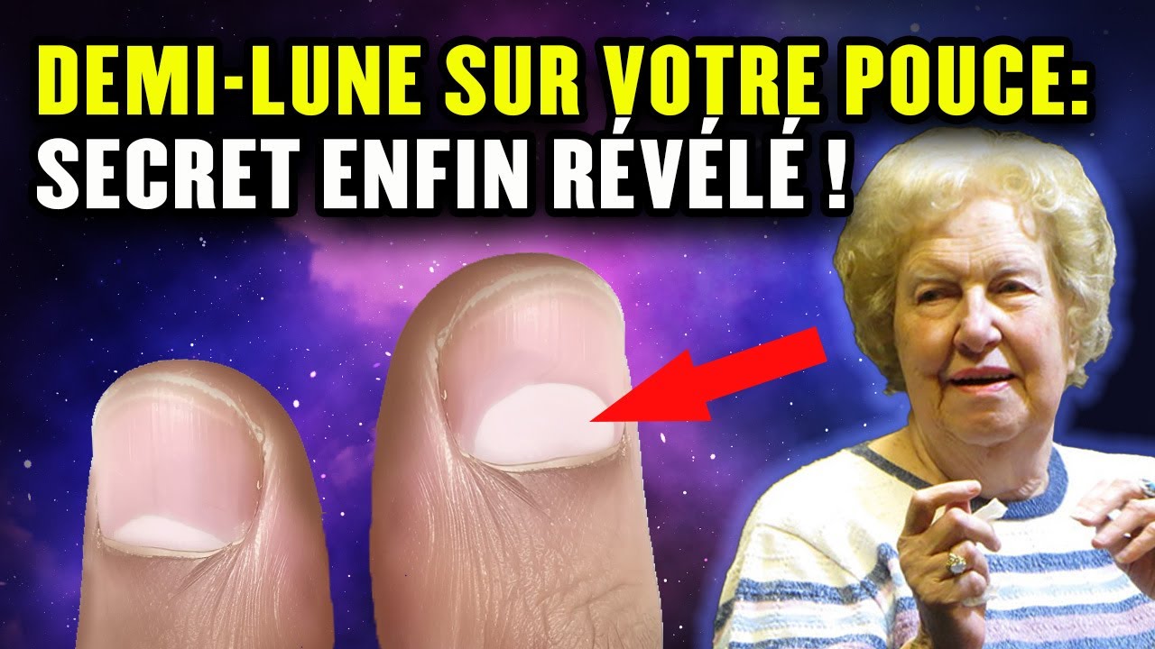 Le SECRET RÉVÉLÉ de la Demi-Lune sur votre Pouce ! - YouTube