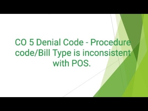 Procedure code or bill type is inconsistent with place of service. - YouTube
