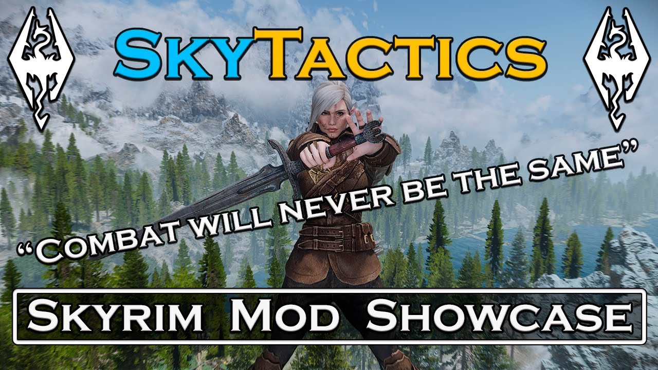 Skyrim Mod - SkyTactics Dynamic Combat Styles - YouTube