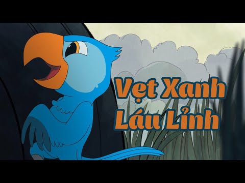 Vẹt Xanh Láu Lỉnh | Phim Hoạt Hình Việt Nam Hay Và Ý Nghĩa Hay Nhất 2023