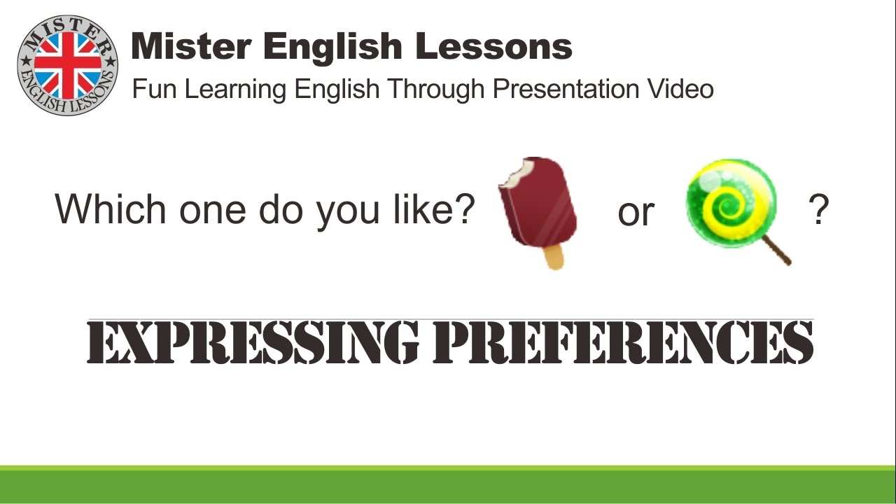Expressing Preferences in English - Mister English Lessons - YouTube