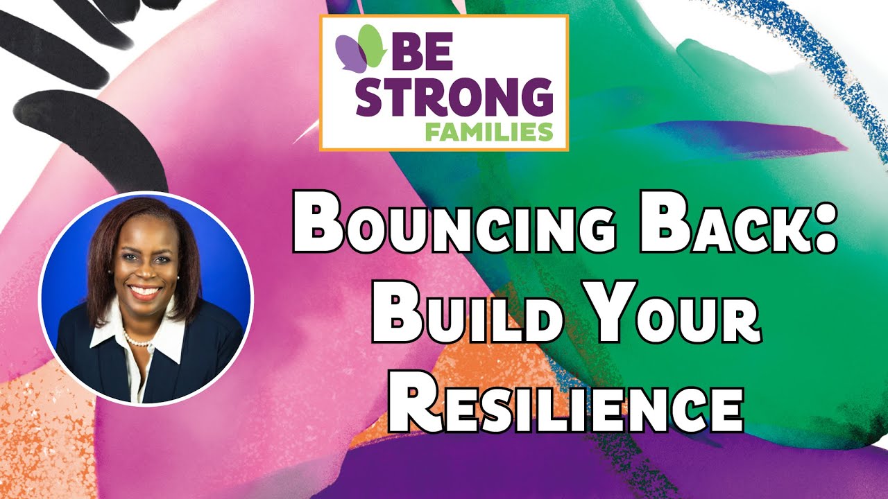 Bouncing Back: Build Your Resilience featuring Dr. Ruby E. Powell - YouTube