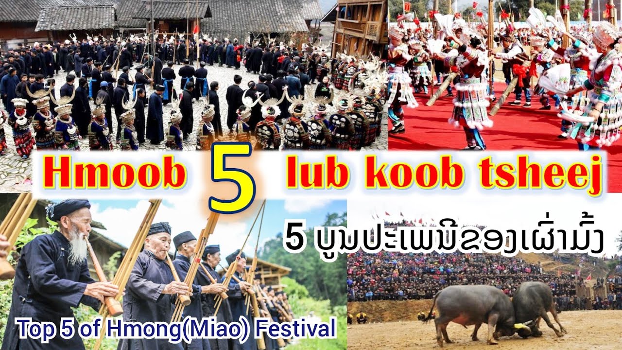 Hmoob 5 lub koob tsheej loj hauv qab ntuj nov tsim nyog yuav tsum tau ...