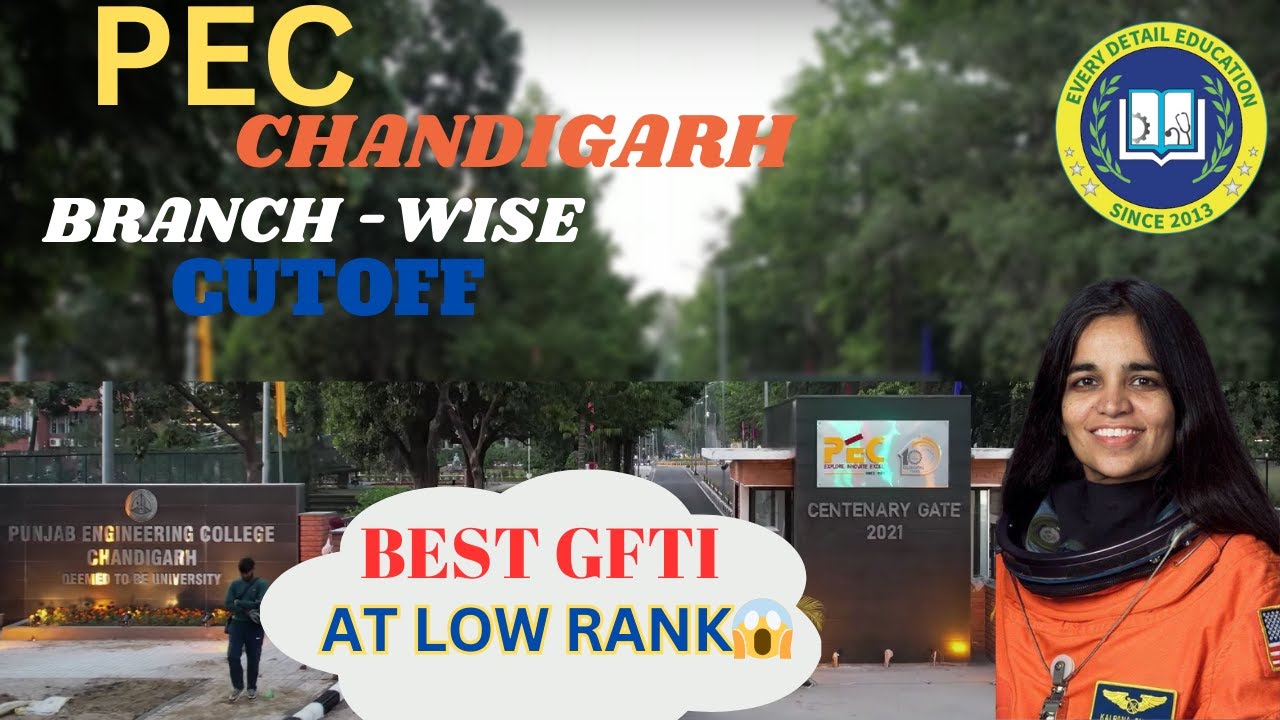 PEC Chandigarh Review | Cutoff | Placements | Fee Structure | Campus ...
