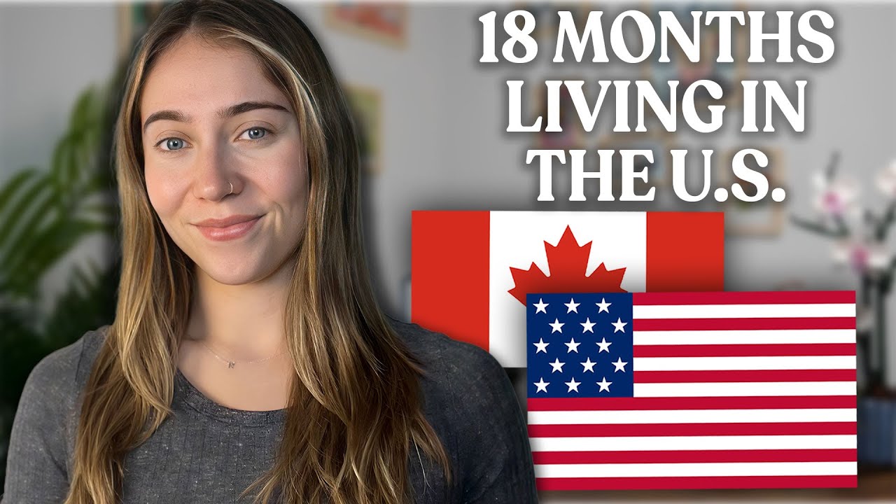 How I See the U.S. After 18 Months Living Here (as a Canadian) - YouTube