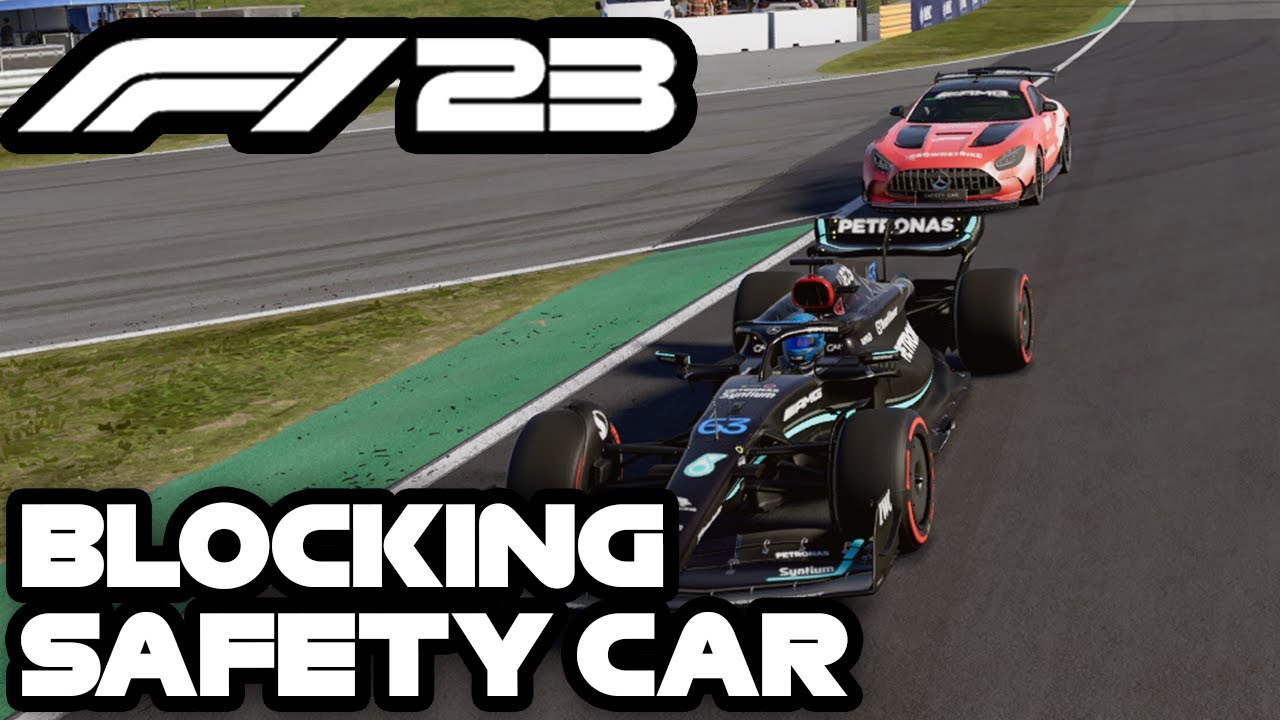 Can You BLOCK Safety Car in F1 23? - YouTube