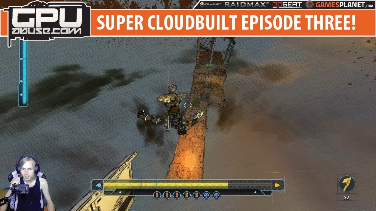 Super Cloudbuilt Ep 3 | PC Gaming | Raw Lets Plays - YouTube