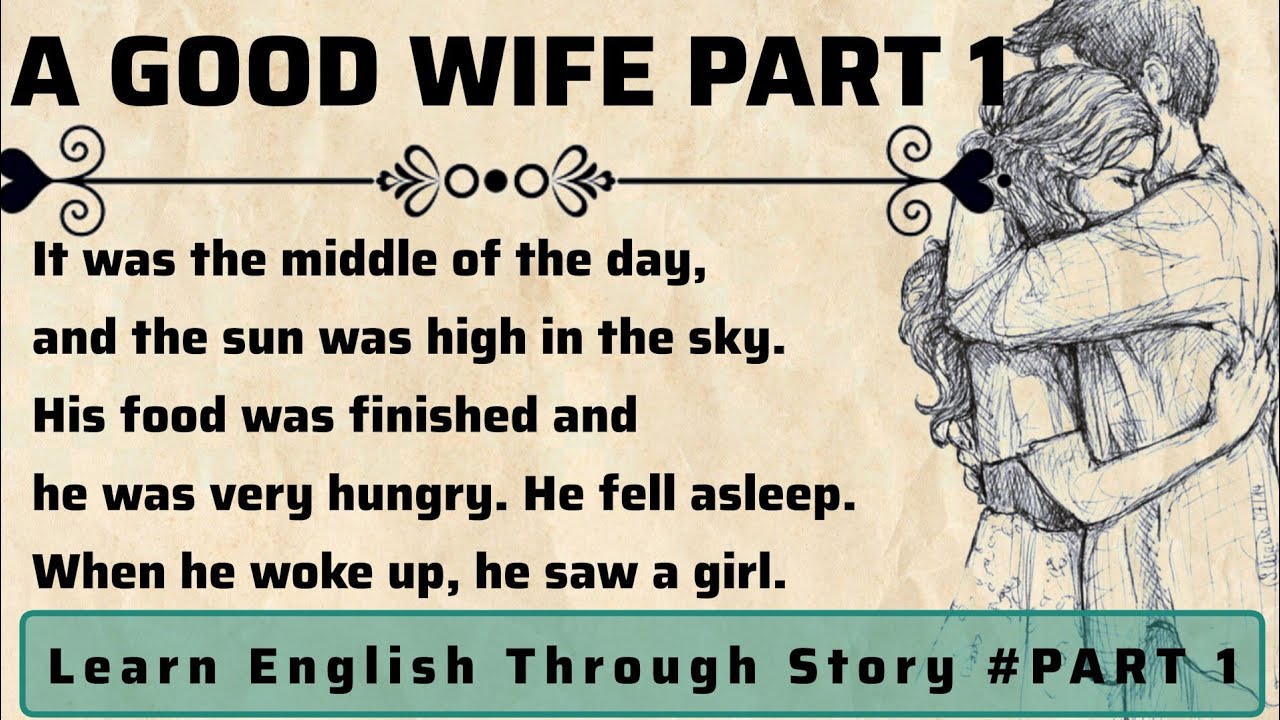 Learn English Through Story 🍀The Good Wife 🍀Very Interesting story PART ...