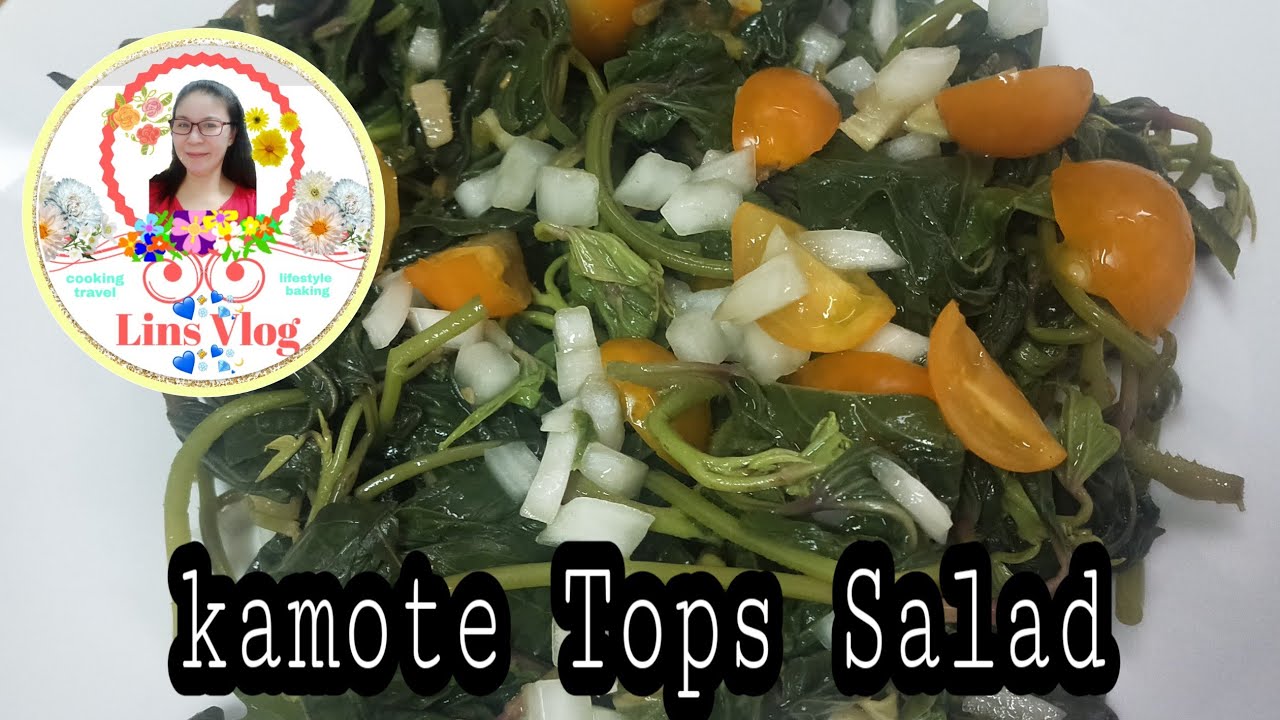 HOW TO MAKE TALBOS NG KAMOTE SALAD/ HEALTH BENEFITS/Lin's vlog recipe ...
