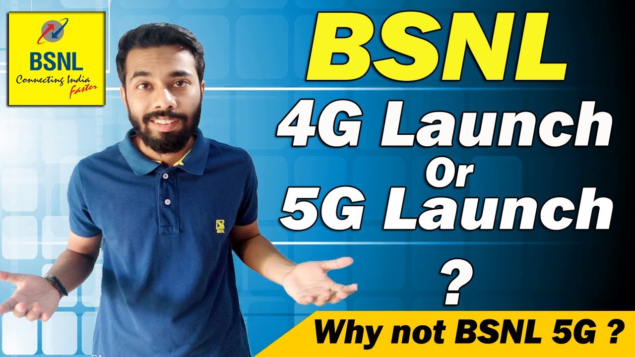 BSNL 4G Launch or 5G Launch ? Why Bsnl 4G Launch in Important in India ...
