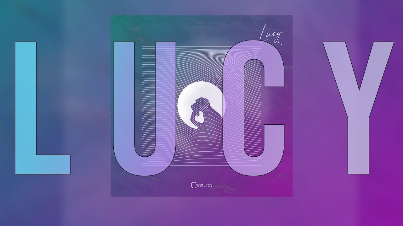 Creatures | LUCY (Official Audio) - YouTube