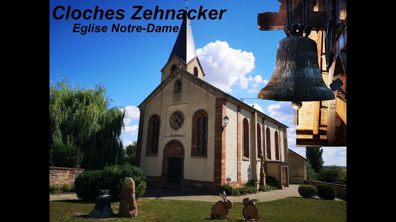 Cloches Zehnacker (67310) - Glocken Zehnacker (67310) - YouTube