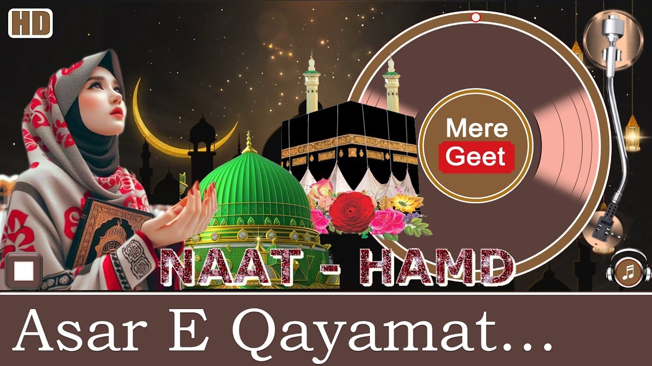 Asar E Kyamat ️(Original) Jani Babu🎬Album For Naat-Hamd🎸Jani Babu📝Samar Manchavi Hamirpuri💎 ...