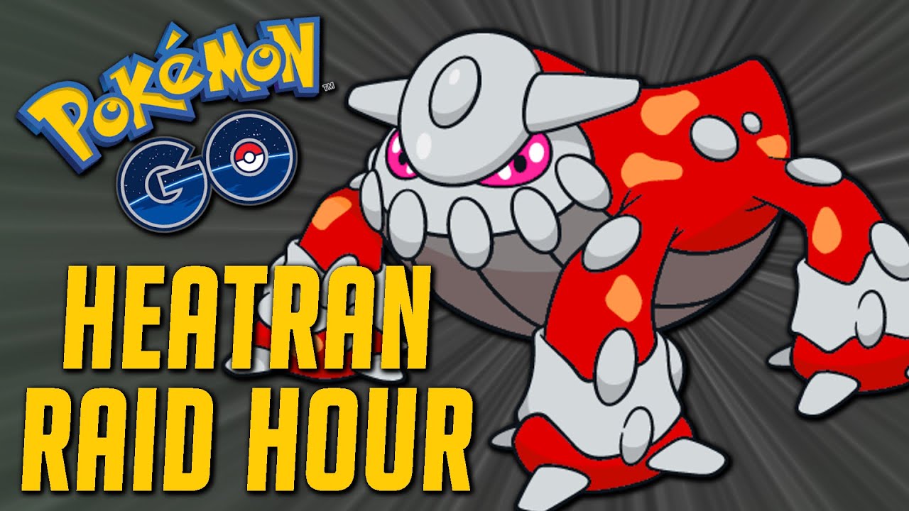 HEATRAN RAID HOUR - Come Join Raids 🔴 LIVE - Pokémon GO - YouTube