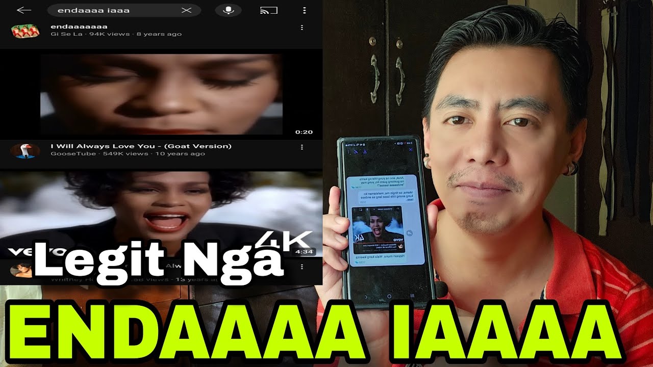 LEGIT | Endaaaa Iaaaa ang new Title ng Song I Will Always Love You by Whitney Houston | Try ...