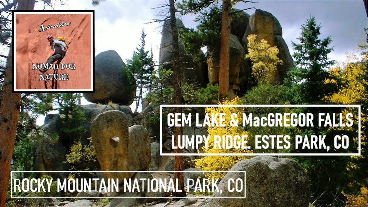 Gem Lake & MacGregor Falls, Lumpy Ridge, Rocky Mountain National Park ...