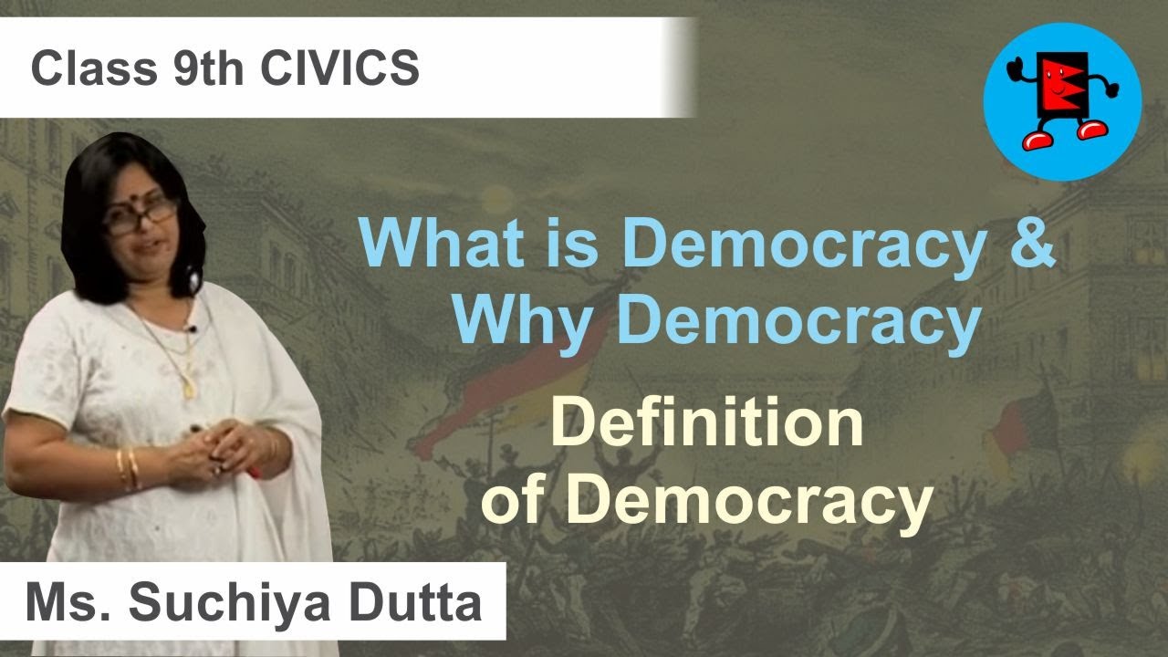 CBSE Class 9 Civics What is Democracy & Why Democracy Definition of ...