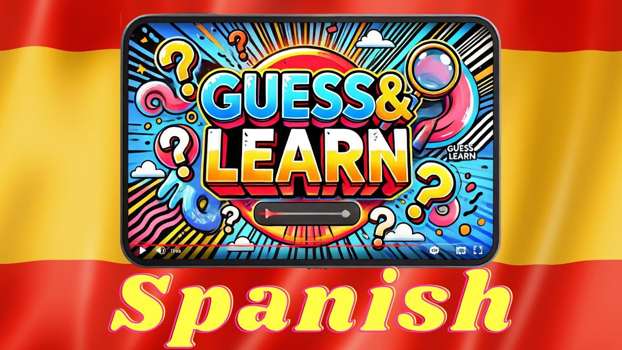 START LEARNING Spanish with Fun Guessing Games (A1-A2) - YouTube