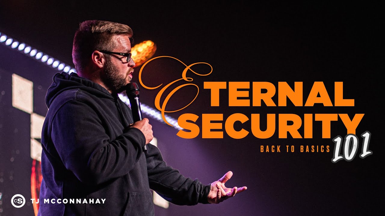 Eternal Salvation | Cornerstone Church | Pastor TJ McConnahay - YouTube
