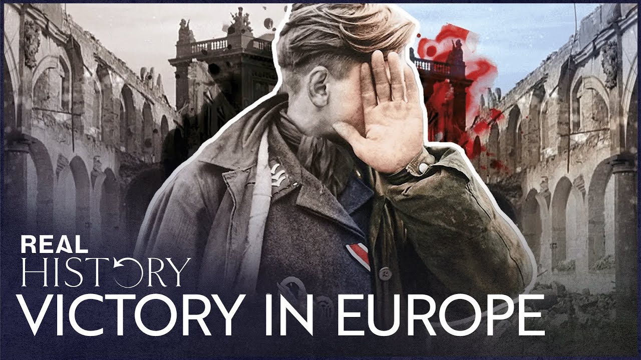 How The Final Week Of WW2 Unfolded | VE Day In Colour | Real History ...