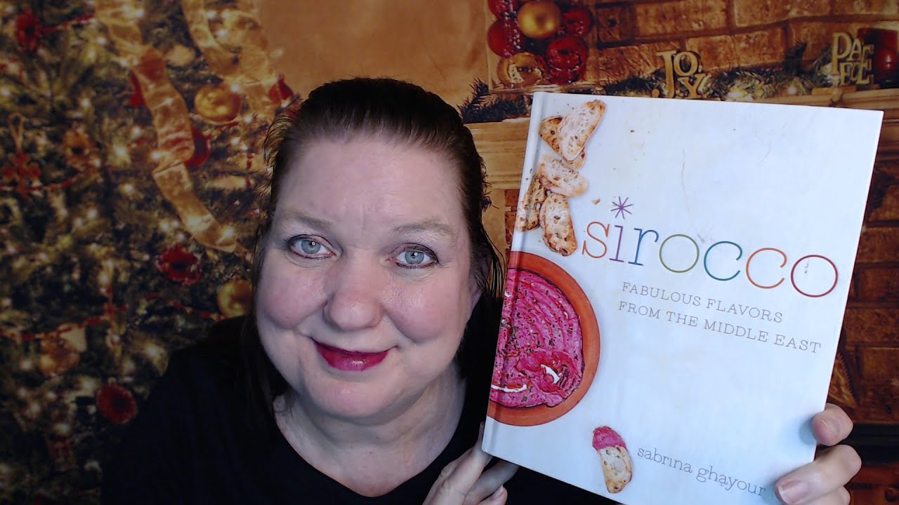 Cookbook Lookthrough: Sirocco: Fabulous Flavors from the Middle East ...