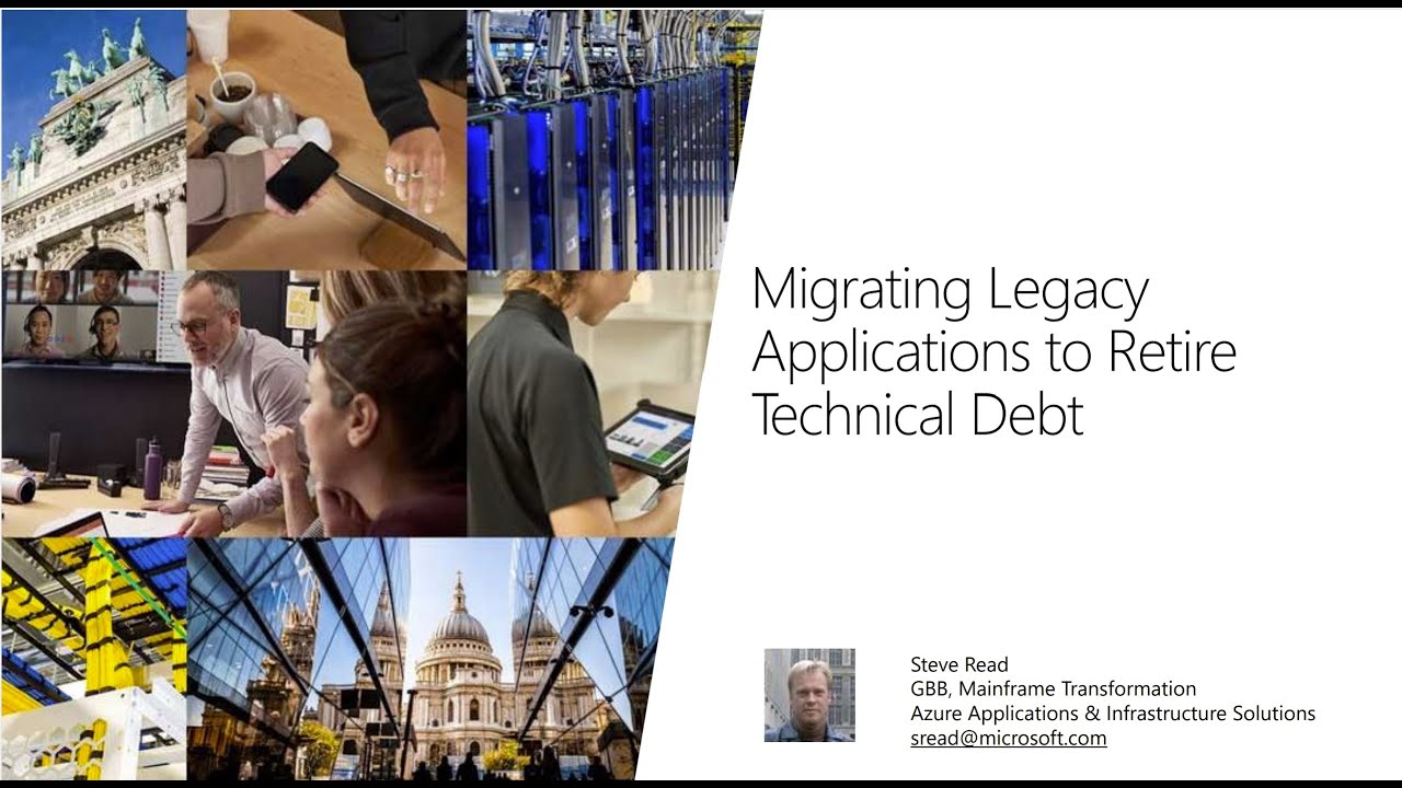 Migrating Legacy Applications to Retire Technical Debt - YouTube