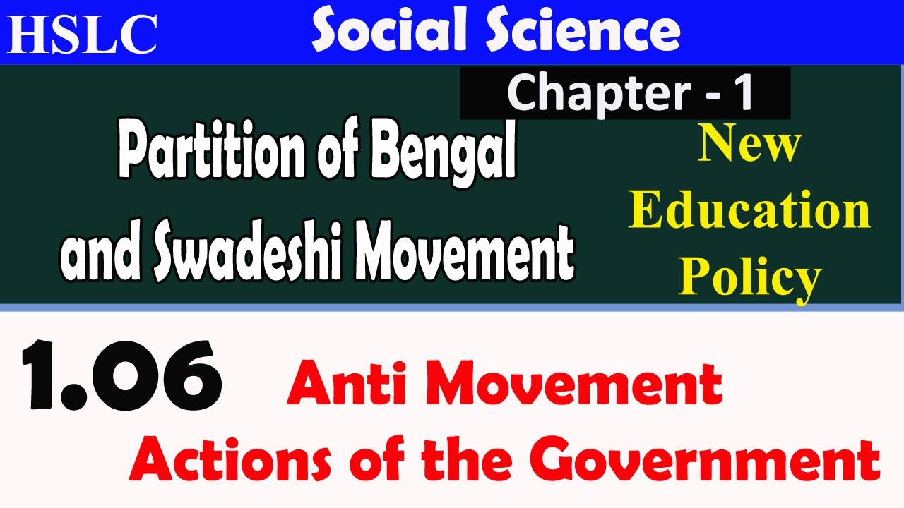 anti movement actions of the government | partition of bengal 1905 ...