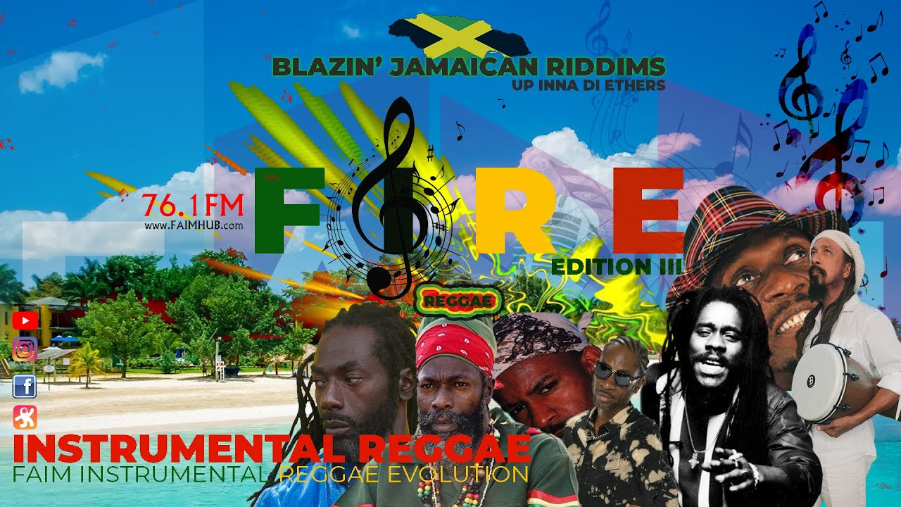 76.1 F. I. R. E. Edition 3 - High Energy Reggae Riddims Mix with ...