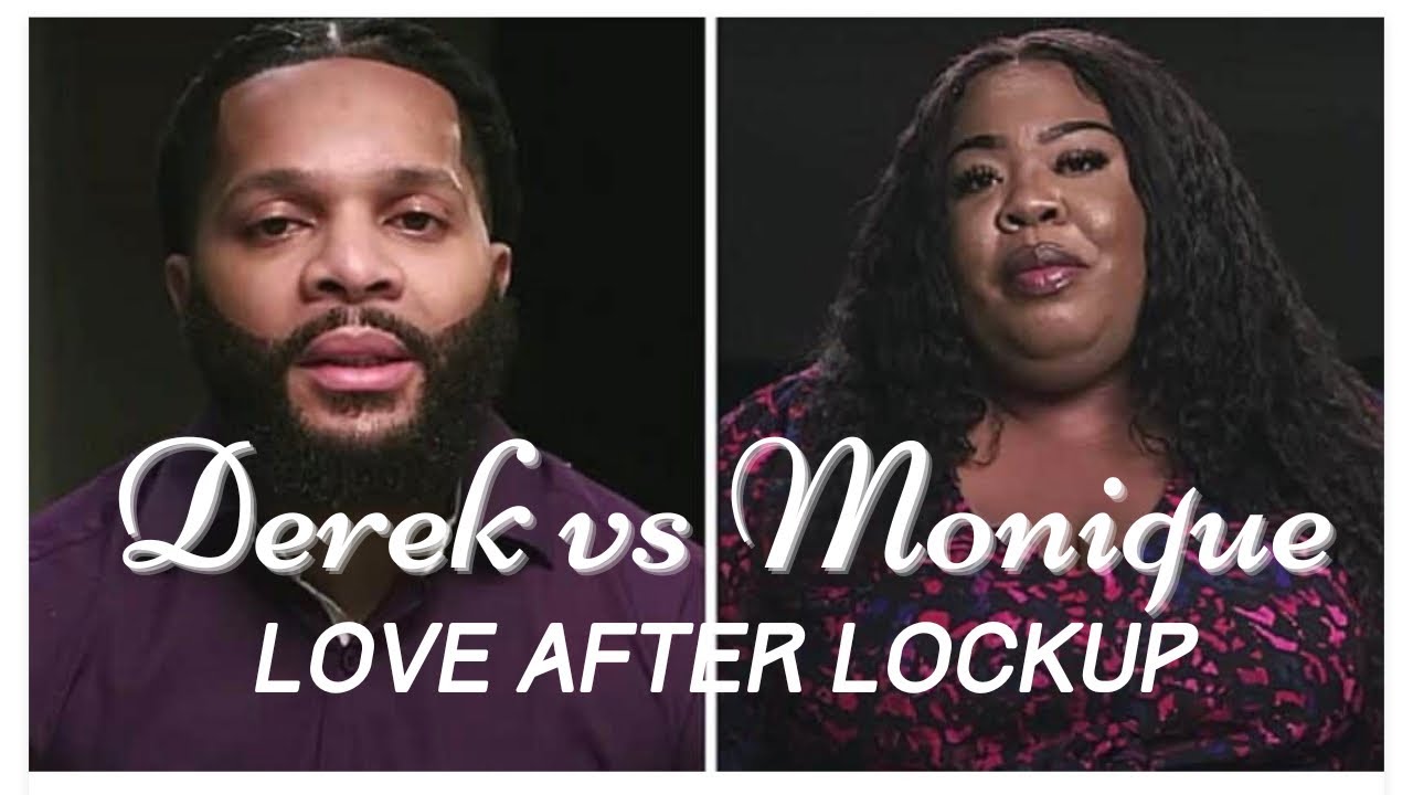 Love After Lockup Monique Derek Episode