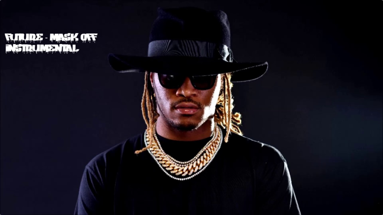 FUTURE - MASK OFF [INSTRUMENTAL] - YouTube