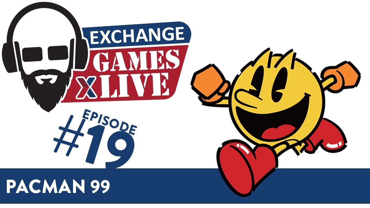 Exchange Games Live! Ep. 19 - Pac Man 99 - YouTube