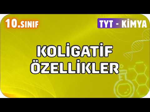 Koligatif Özellikler | 10. Sınıf Kimya #2026