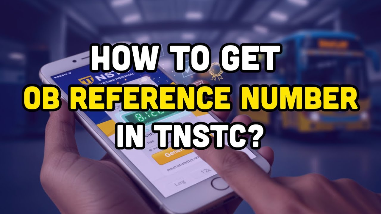 How to get OB Reference Number in TNSTC? - YouTube