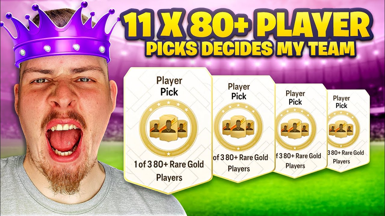 11 x 80+ Player Picks Decides My Team!! - YouTube