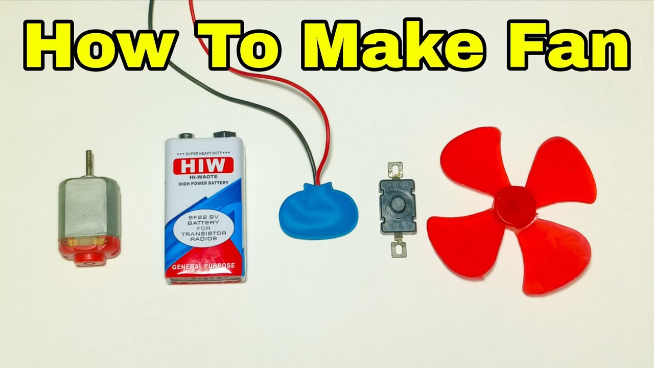 How to make simple fan with dc Motor , fan , switch and battery - YouTube