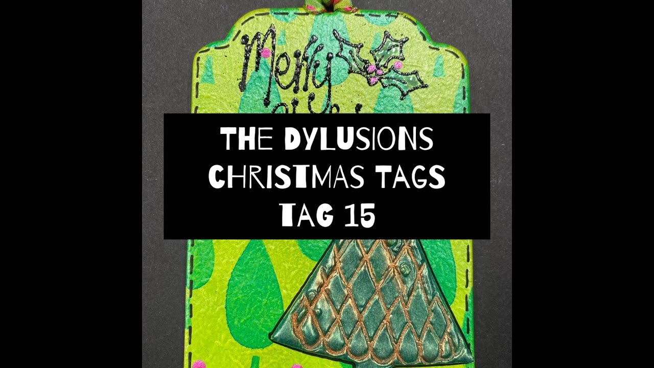 The Dylusions Christmas Tags - Tag 15 - YouTube