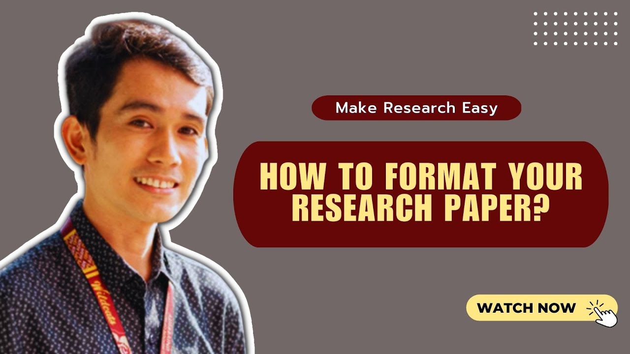 How to Properly Format Your Research Paper? #TheWiseResearcher - YouTube
