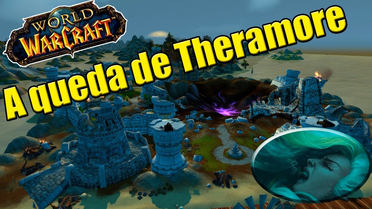 World of Warcraft - A Queda de Theramore (Pt-br) - YouTube