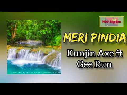 Kunjin Axe ft. Gee Run - Meri Pindia